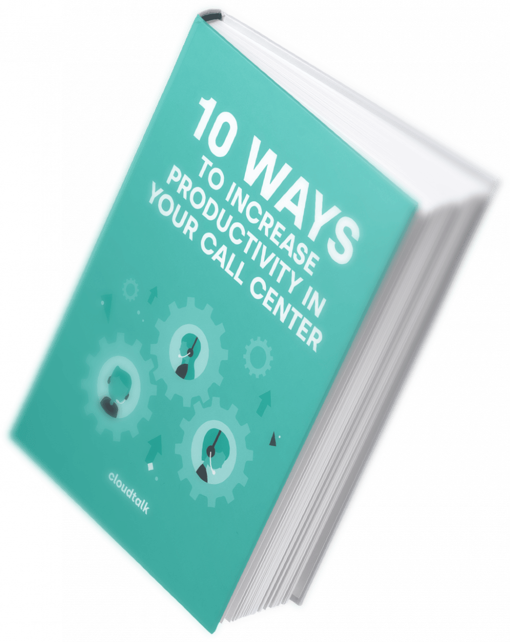 10 Ways to Increase Productivity in Your Call Center