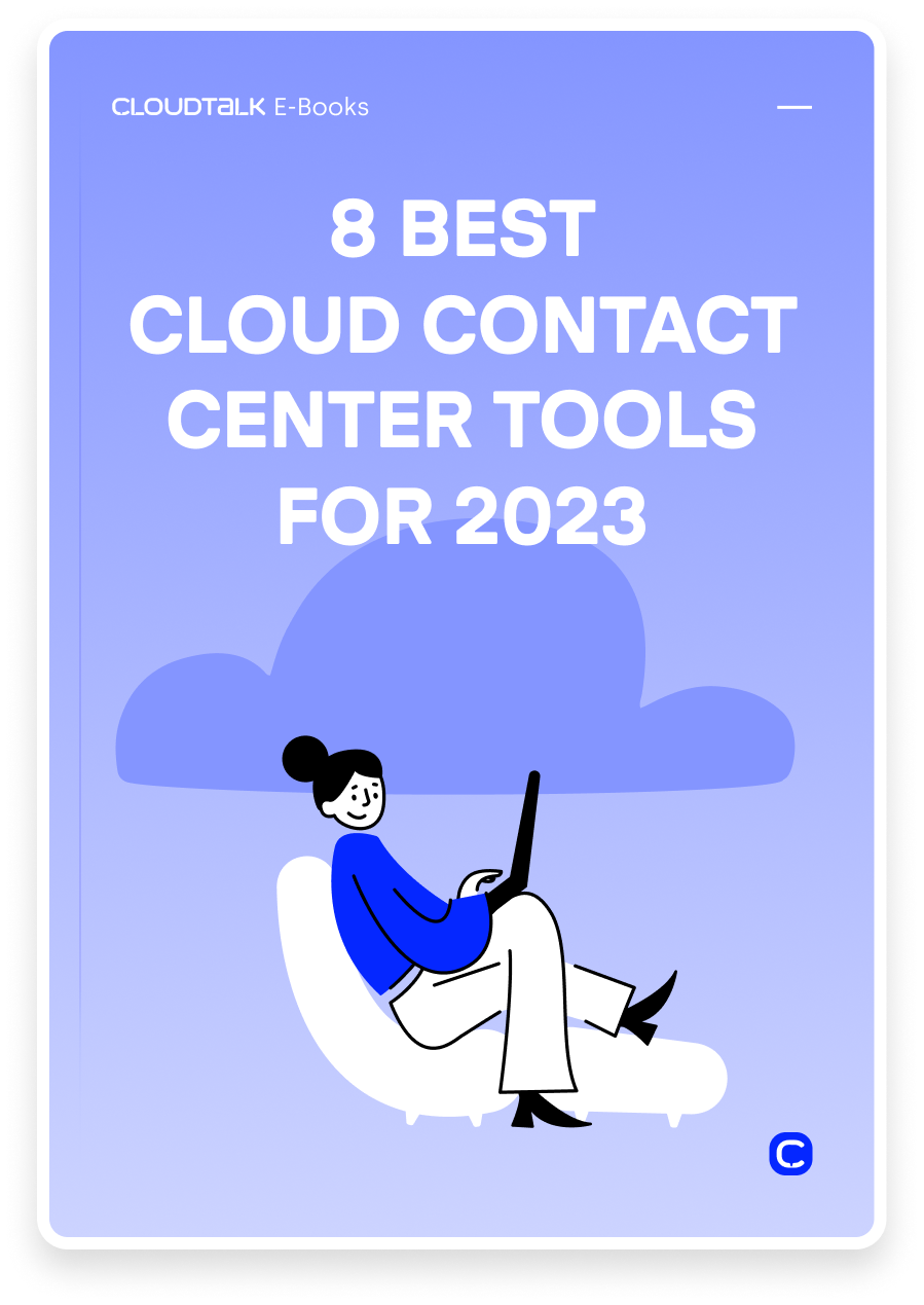 8 Best Cloud Contact Center Tools for 2025 - CloudTalk