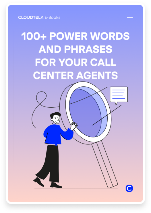 100+ power words and phrases for your call center agents - CloudTalk