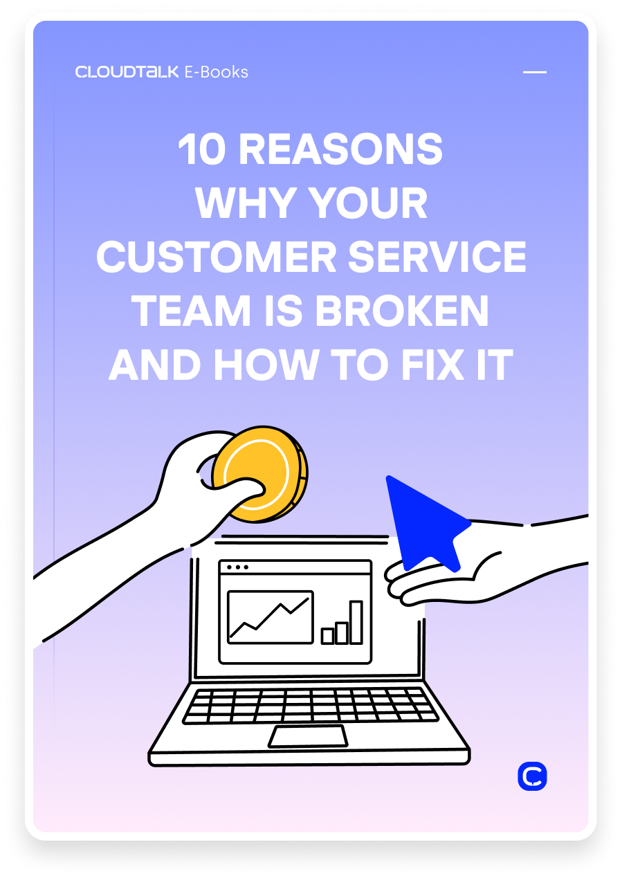 10 Reasons Why Your Customer Service Team Is Broken and How to Fix It ...