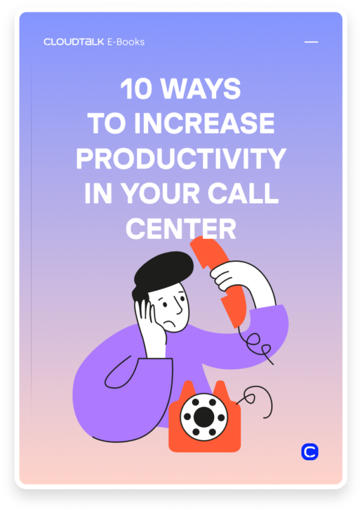 10 Ways to Increase Productivity in Your Call Center