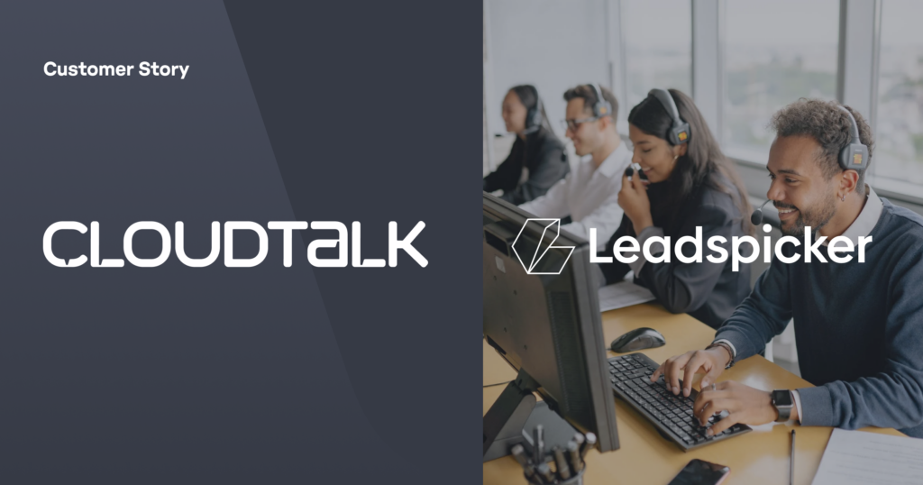 Leadspicker Customer Story - CloudTalk