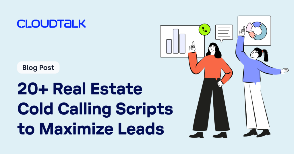20 + Real Estate Cold Calling Scripts to Maximize Leads