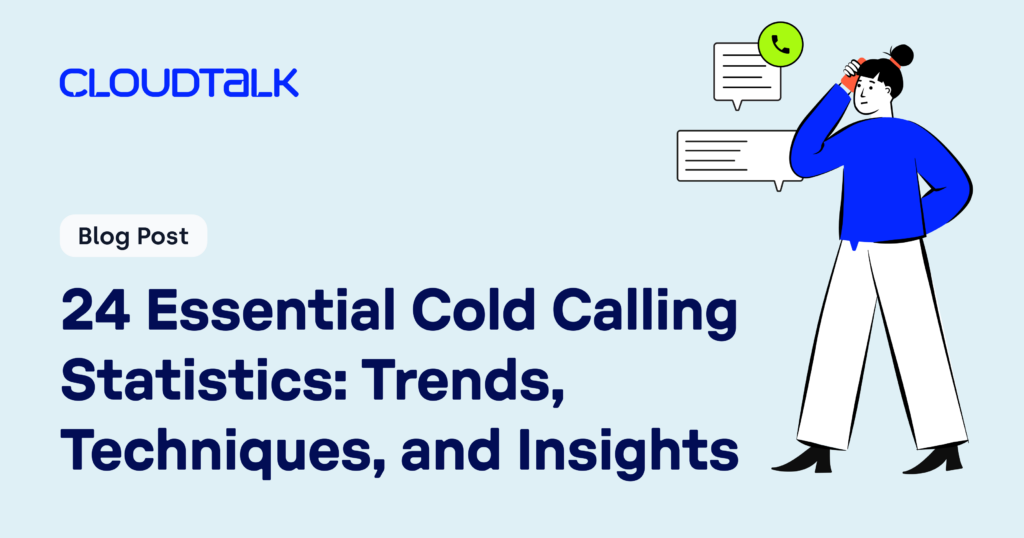 Cold Calling Statistics That'll Change The Way You Make Outbound Calls ...