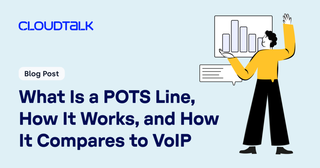 What Is a POTS Line: Meaning & How It Differs from VoIP - CloudTalk
