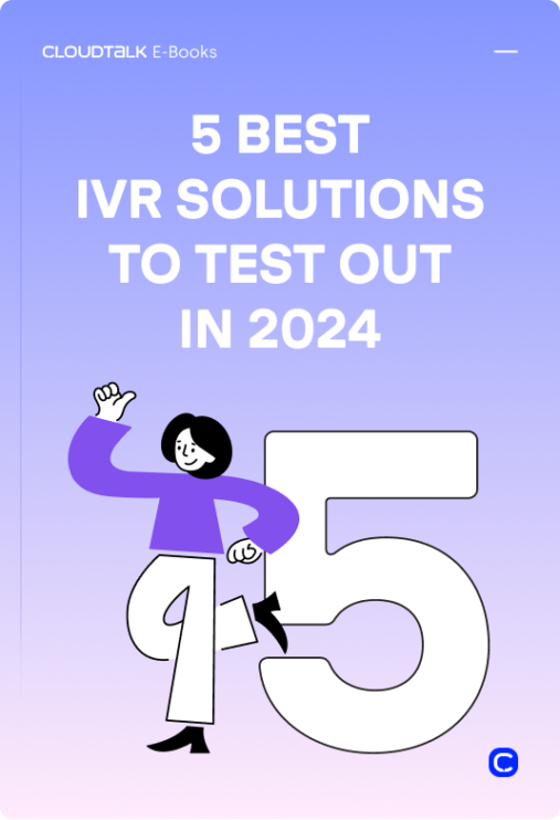Smart IVR: What It Is & How It Can Help You - CloudTalk