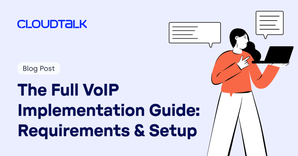 How To Set Up VoIP? Full Guide on VoIP Implementation - CloudTalk