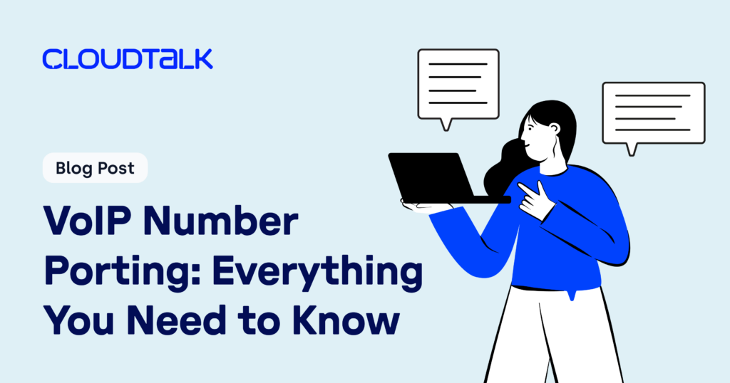 VoIP Number Porting: What It Is & How It Works - CloudTalk