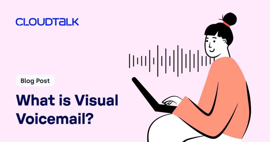 What Is Visual Voicemail: How It Works and Why You Should Already Be ...