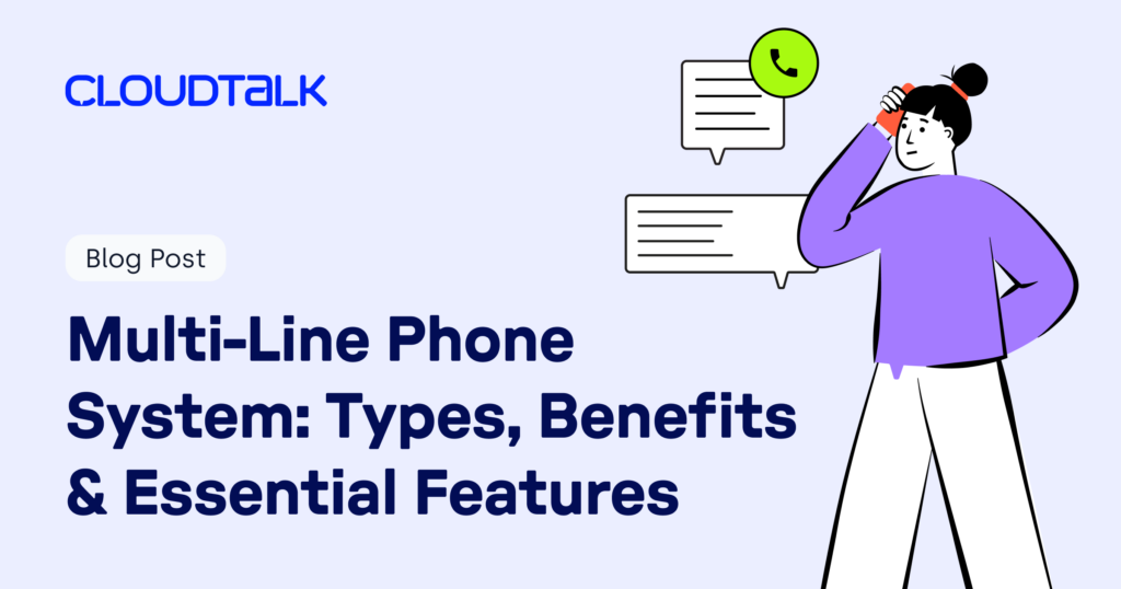 What Is a Multi-Line Phone System: A Complete Guide - CloudTalk