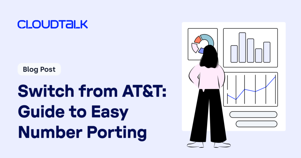 How To Port a Number from AT&T: Complete Guide - CloudTalk