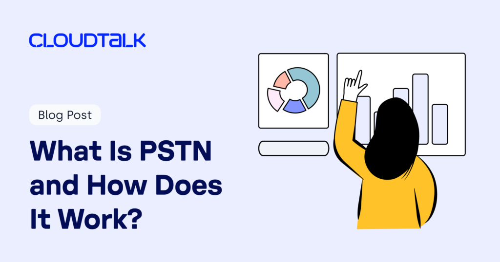 What Is PSTN and How Does It Work? A Guide for 2025 - CloudTalk