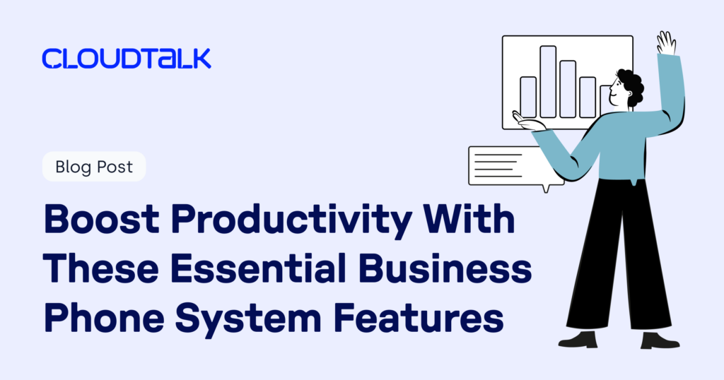 18 Essential Business Phone Features to Boost Productivity - CloudTalk